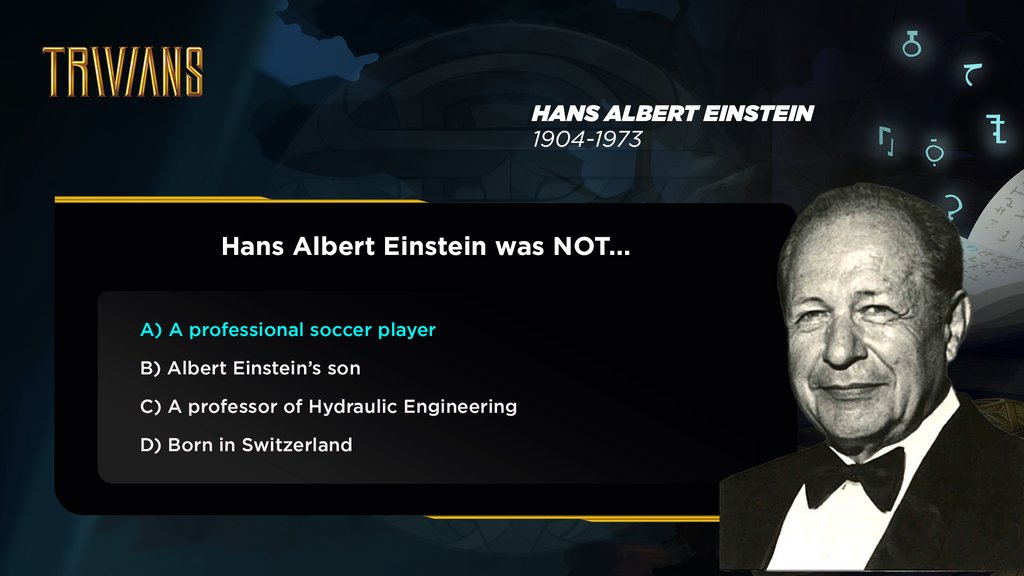 Hans Albert Einstein (born In 1904)