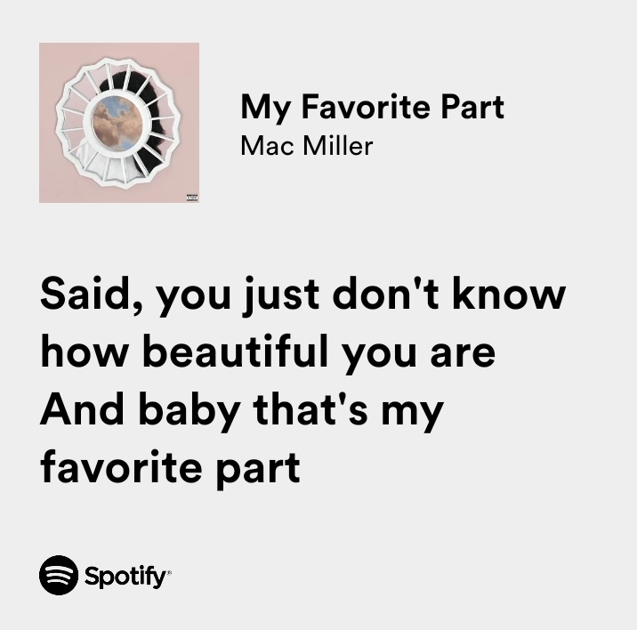 iconic quotes on Twitter: "mac miller / my favorite part"