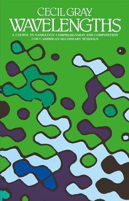 READ [PDF]> Wavelengths - A Course in Narrative Comprehension and Composition for Caribbean ...