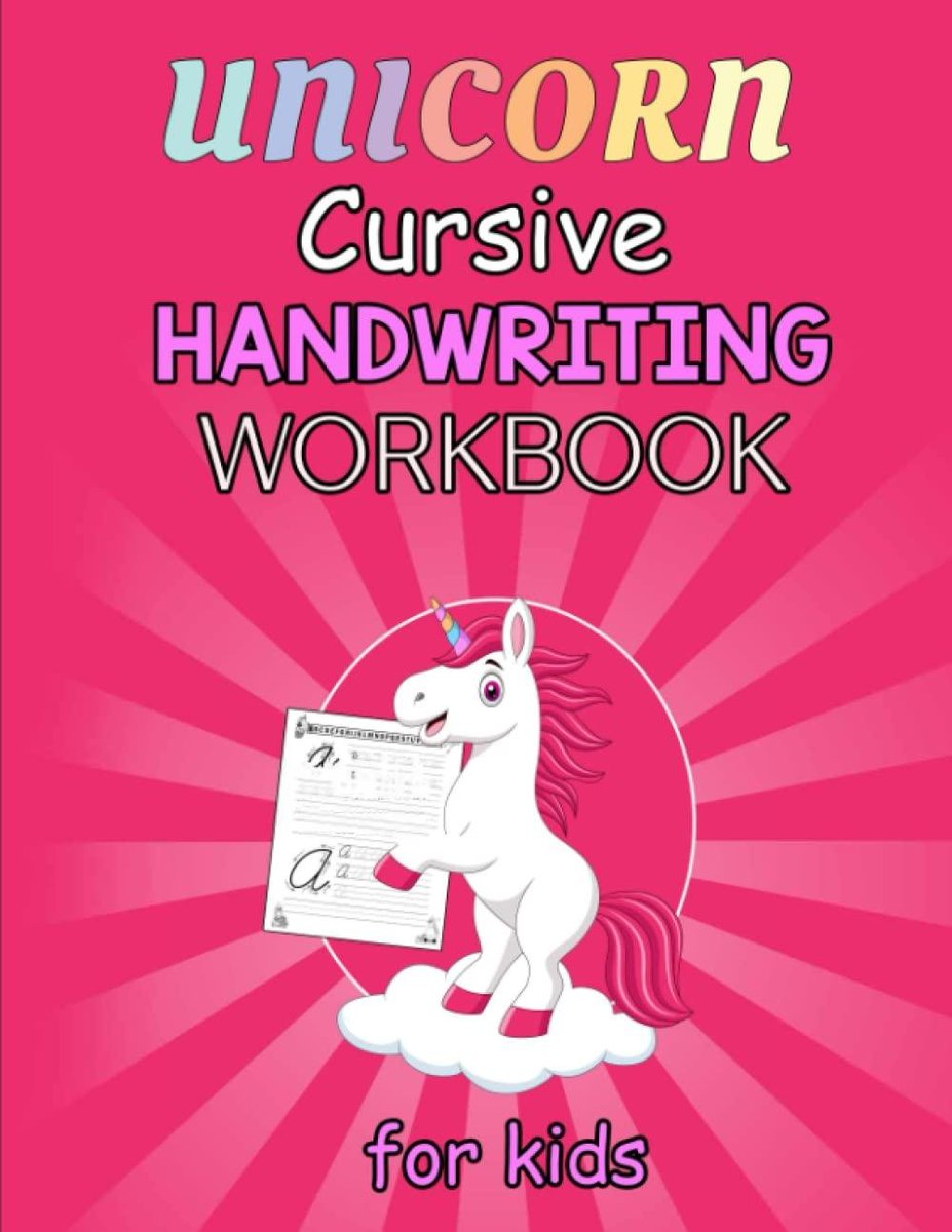 READ EBOOK Unicorn Cursive Handwriting Workbook for Kids: Cursive ...