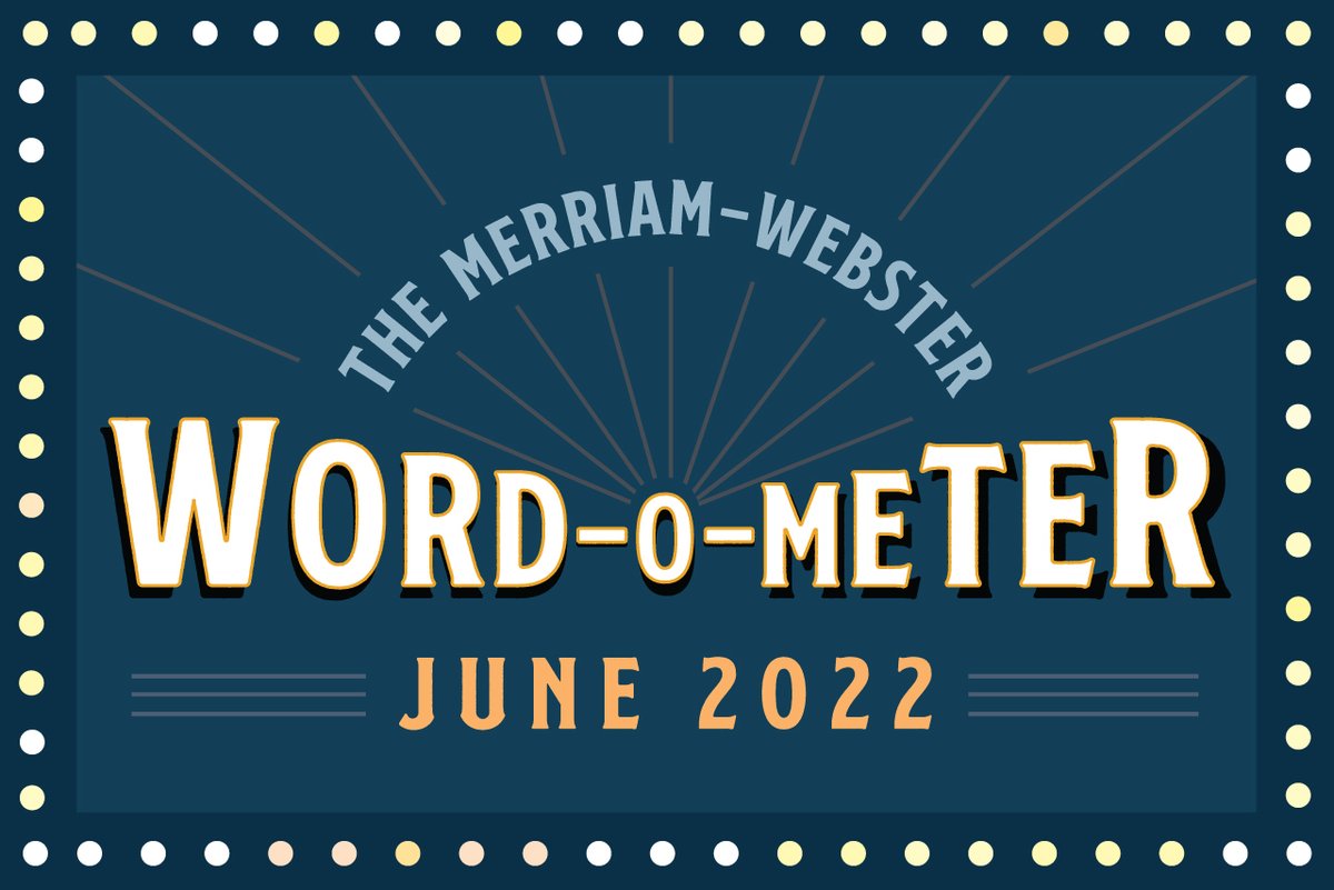 Merriam-Webster on Twitter: "The latest monthly installment of the ...