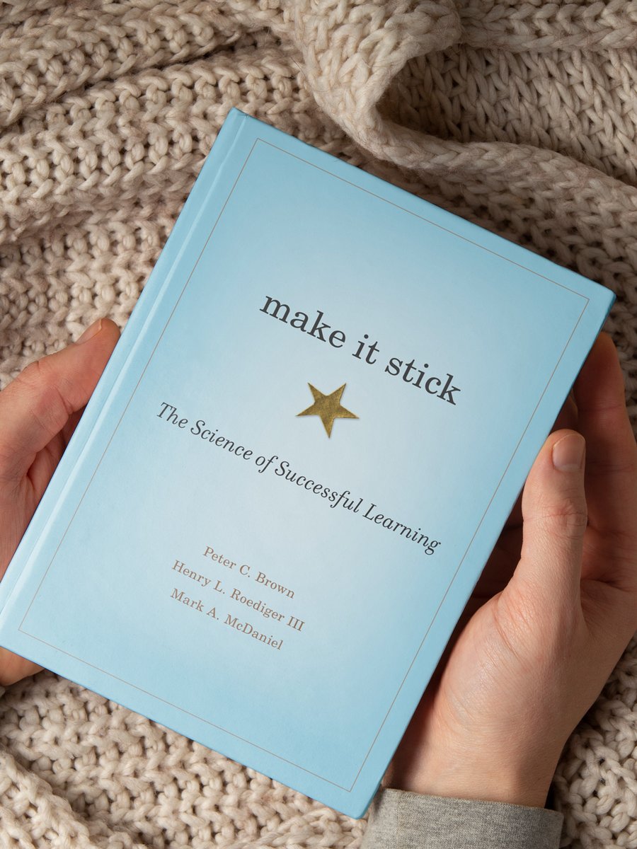 12. Lessons From "Make it Stick"👇 1. Learning and remembering should be ...