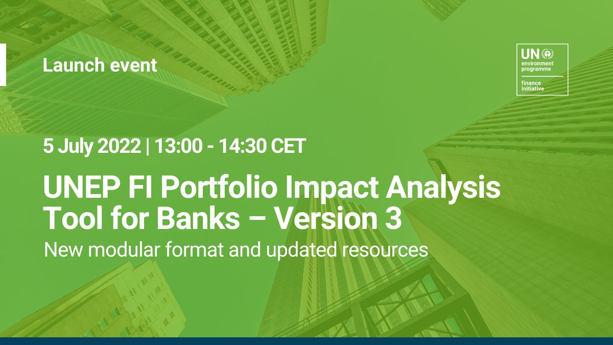 Unep Fi On Twitter Unep Fi Is Pleased To Launch Version 3 Of The Portfolio Impact Analysis