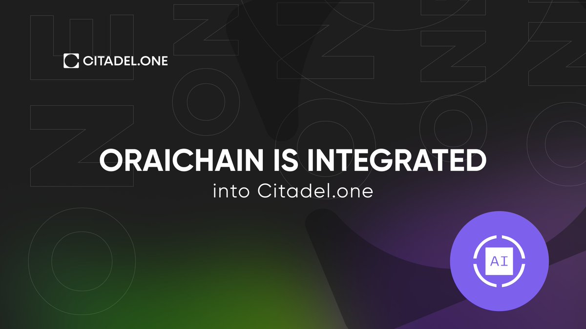Oraichain is integrated into Citadel.one 🌐 : r/Oraichain_Official