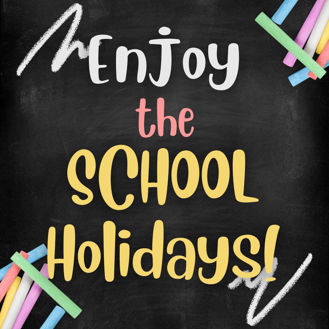 Happy School Holidays Sign