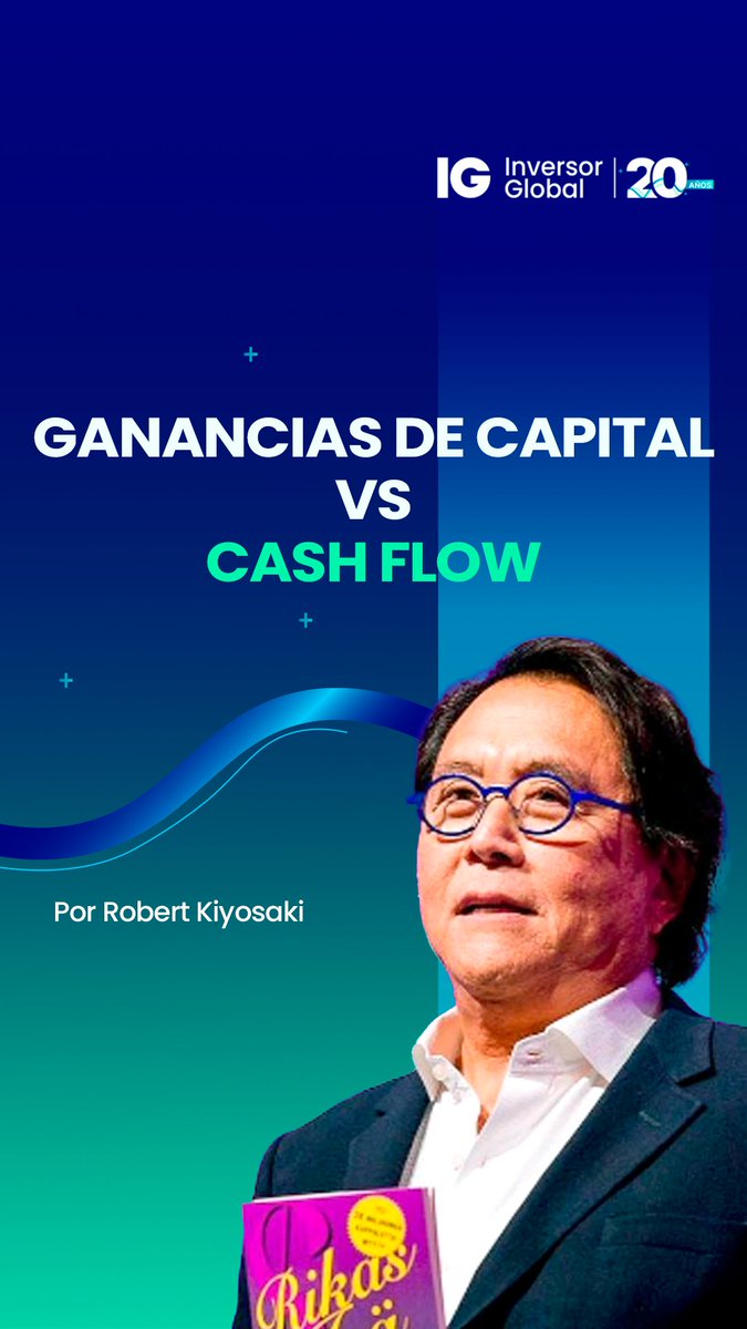 Inversor Global on Twitter: "3⃣ 𝗰𝗹𝗮𝘃𝗲𝘀 𝗱𝗲𝗹 𝗰𝗮𝘀𝗵 𝗳𝗹𝗼𝘄 x @theRealKiyosaki Podés leer las mejores ...