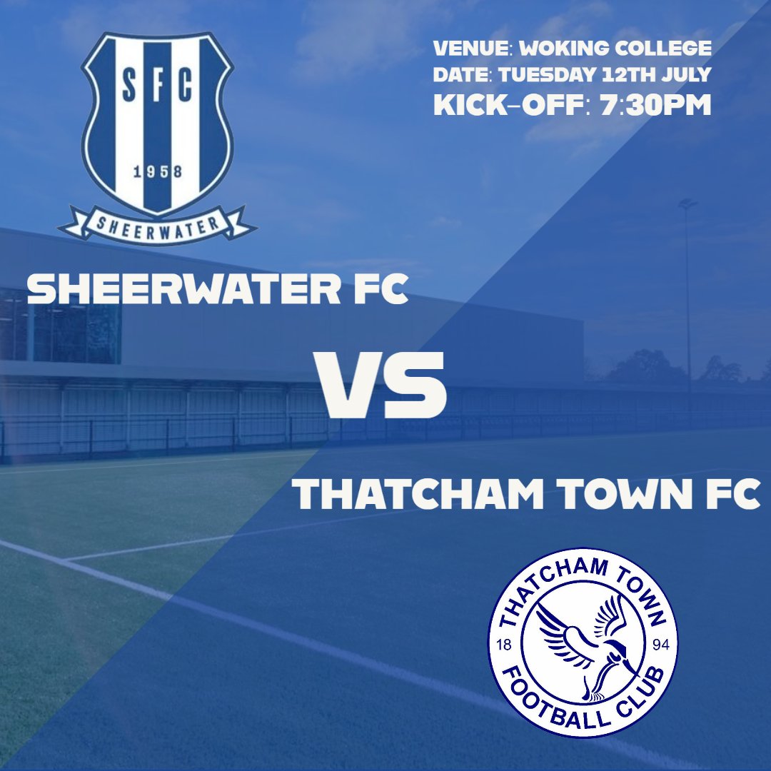 Sheerwater FC on Twitter: "We welcome @Thatcham_TownFC to Woking College tomorrow evening for a ...