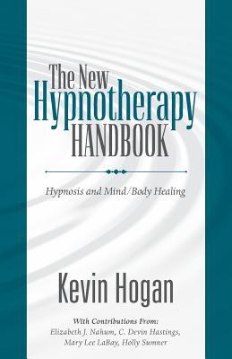 DOWNLOAD [PDF]> The New Hypnotherapy Handbook By Kevin Hogan on Mac Full Chapters / Twitter