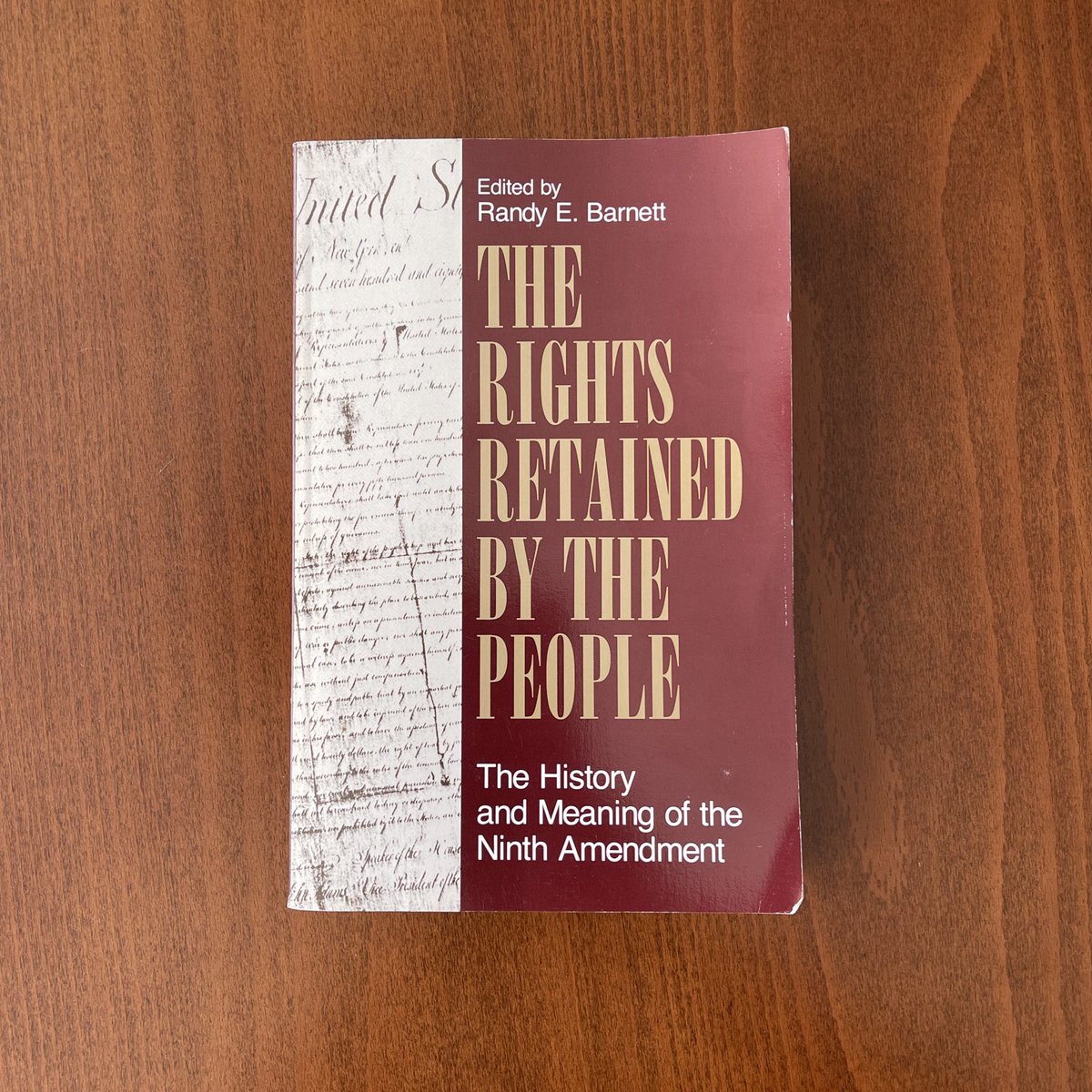 Rights Retained By The People 9th Amendment