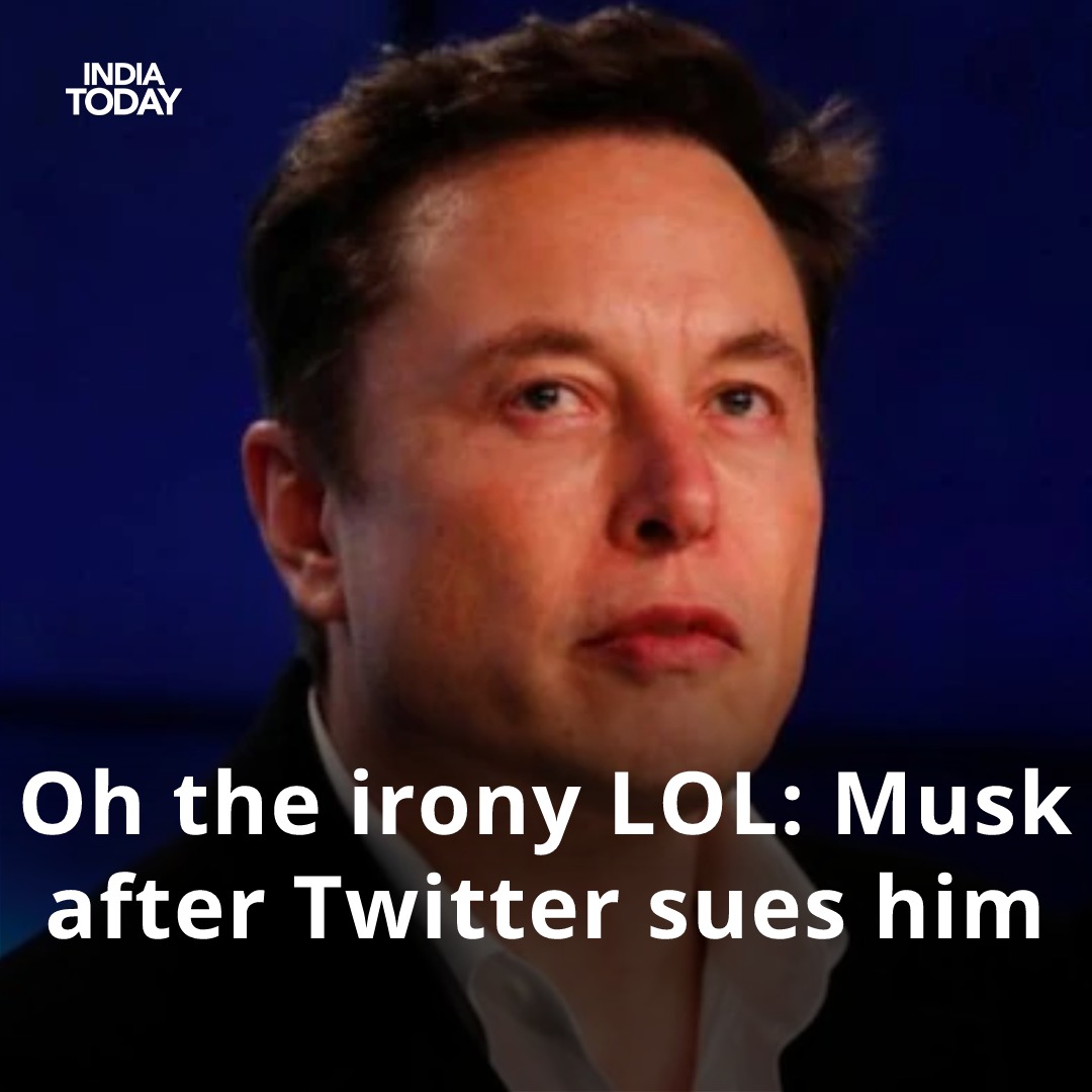Indiatoday On Twitter Elon Musk Reacts After Twitter Sues Him For