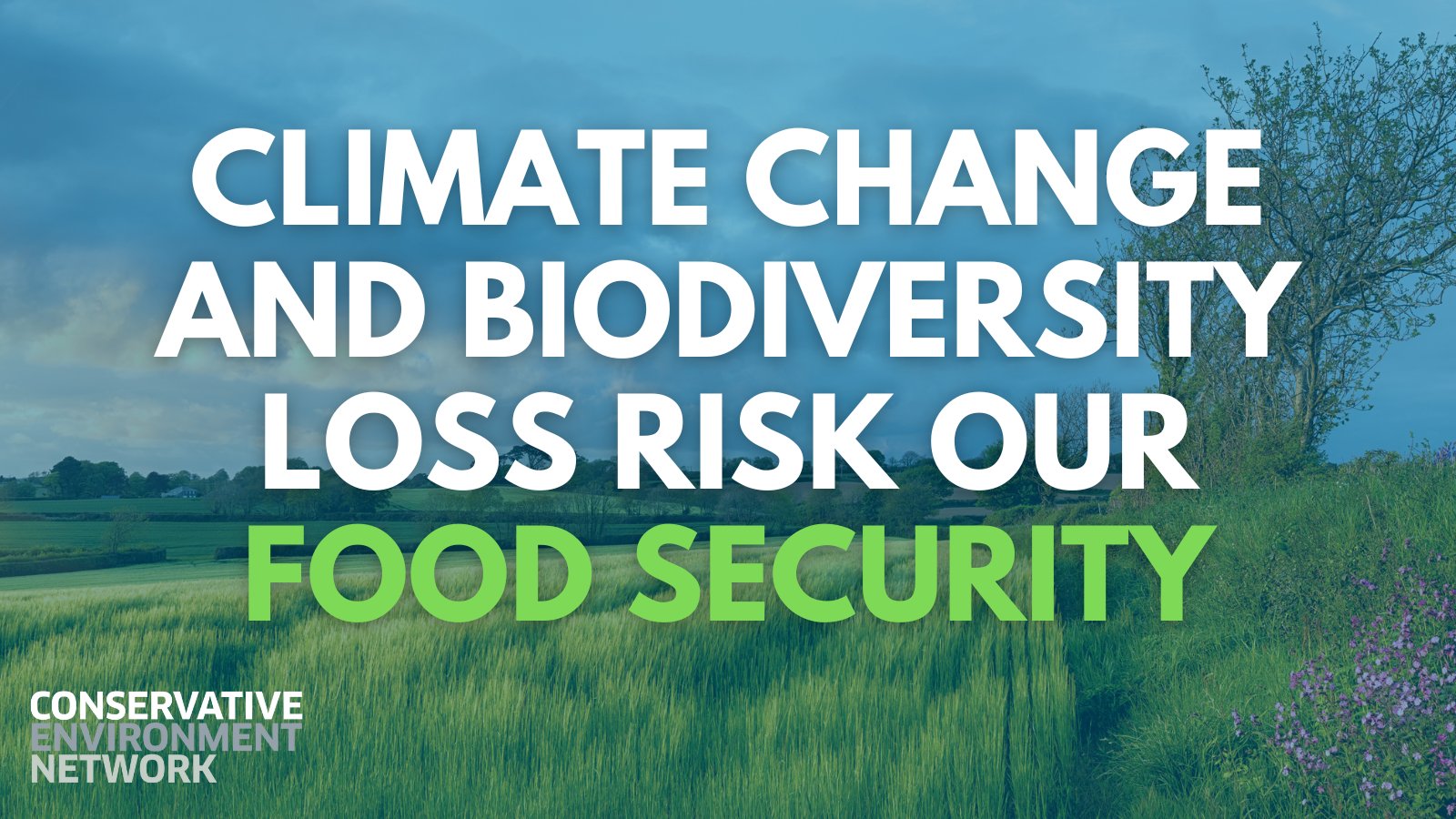 Conservative Environment Network on Twitter: "💬 "There's no path to food security without ...