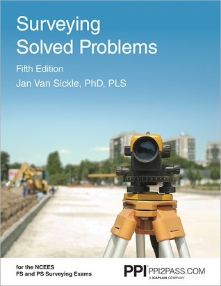 [EPUB][PDF] PPI Surveying Solved Problems, 5th Edition ? Comprehensive Practice Guide with More ...
