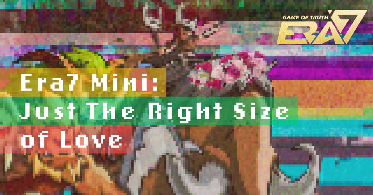 Era7: Game of Truth on Twitter: " ️#Era7Mini: Just The Right Size of Love Which Battle Card has ...