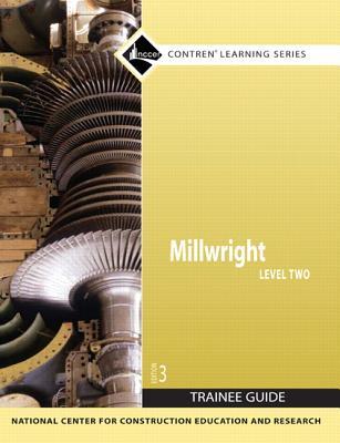 Read [EPub]> Millwright: Trainee Guide Level 2 by NCCER on Textbook Full Format / Twitter