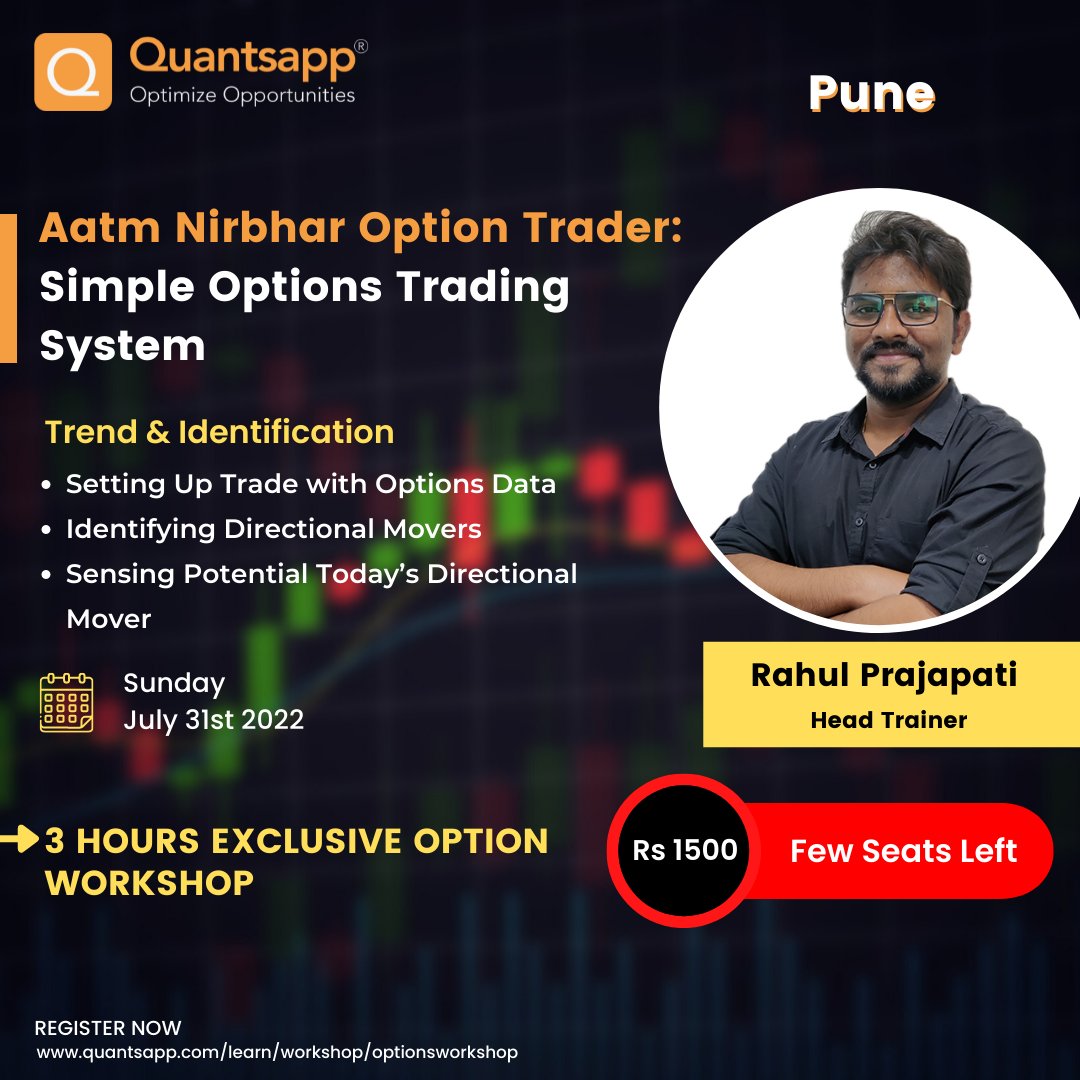 Quantsapp on Twitter: "Last few Seats Left! Join Mr. Rahul Prajapati in this Systematic Options ...