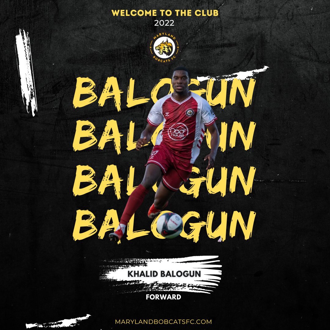 [Maryland Bobcats FC] "MBFC adds Khalid Balogun for rest of 2022" : r/NISA