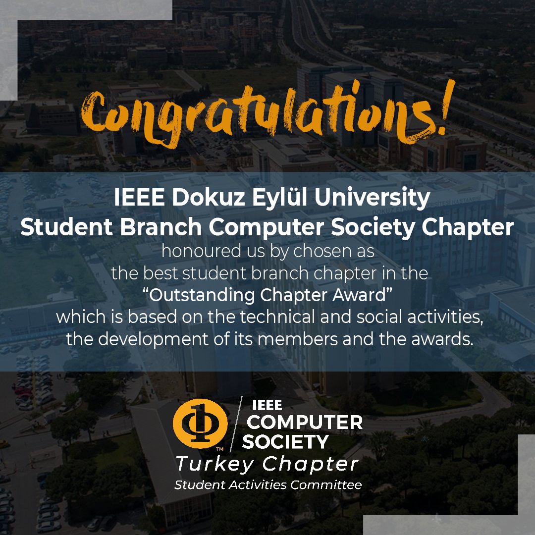 IEEE Computer Society Turkey SAC on Twitter: "🇬🇧 We congratulate the IEEE Dokuz Eylül University ...
