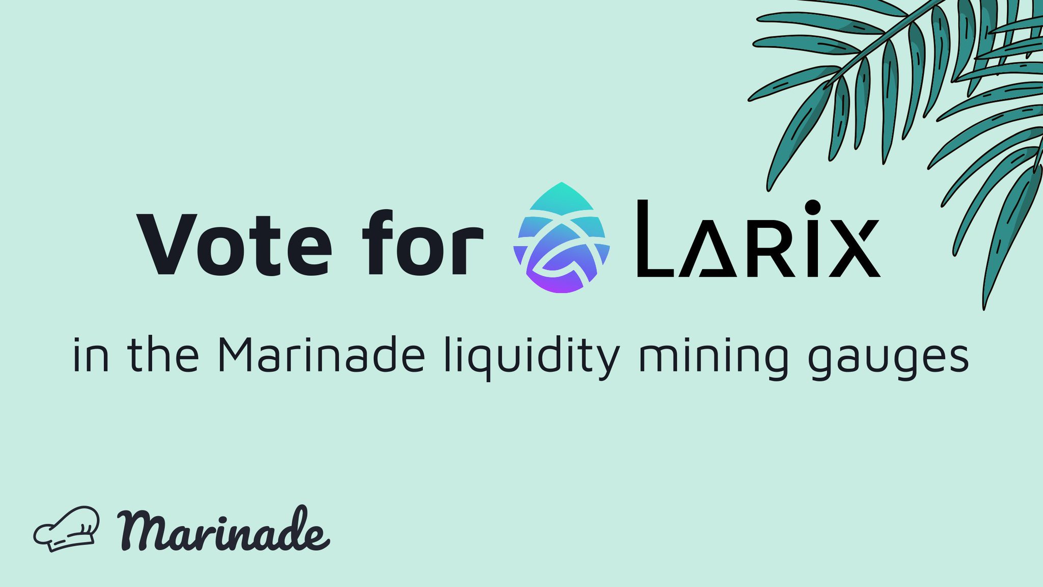 Larix on Twitter: "Hey Larixers! 🤗Let's vote for #ProjectLarix in the Marinade liquidity mining ...