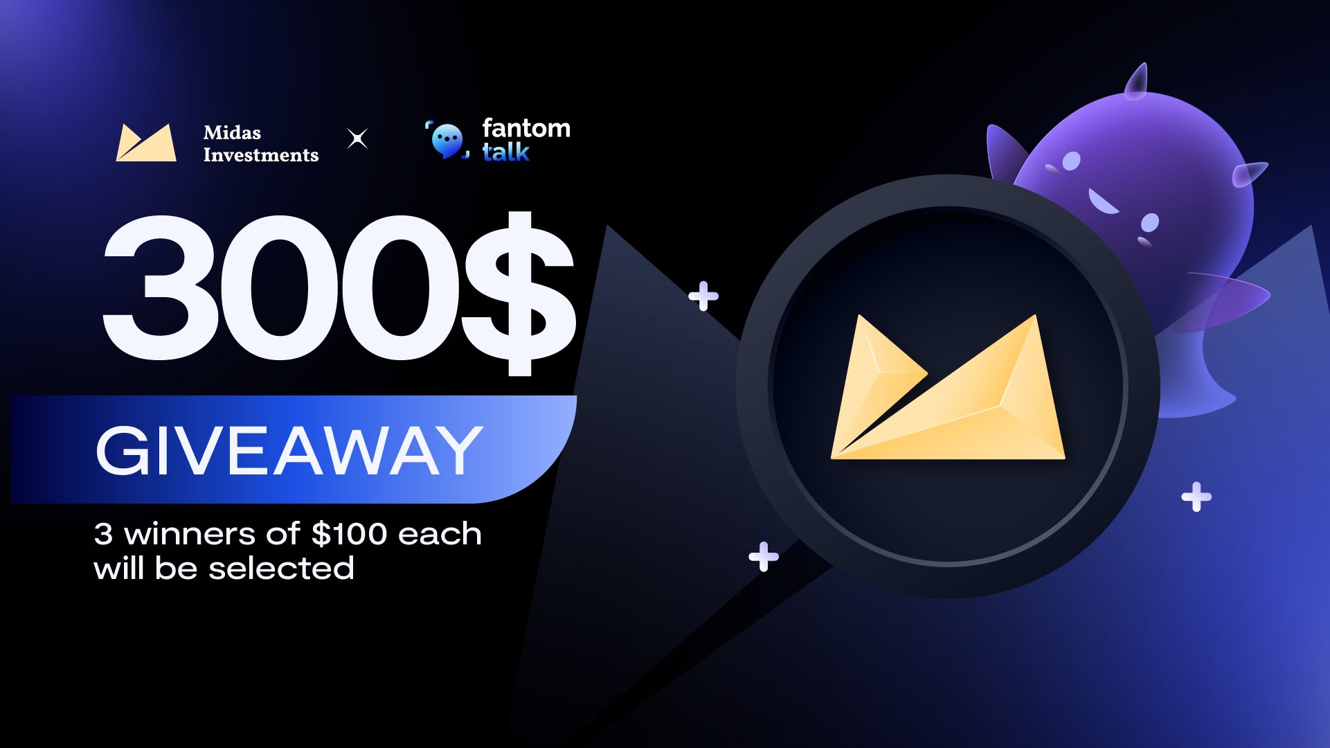 Fantom Talk on Twitter: "🎁 @Midas_platform is giving away $300 🎙PRIZE: 3 winners, 100$ each To ...