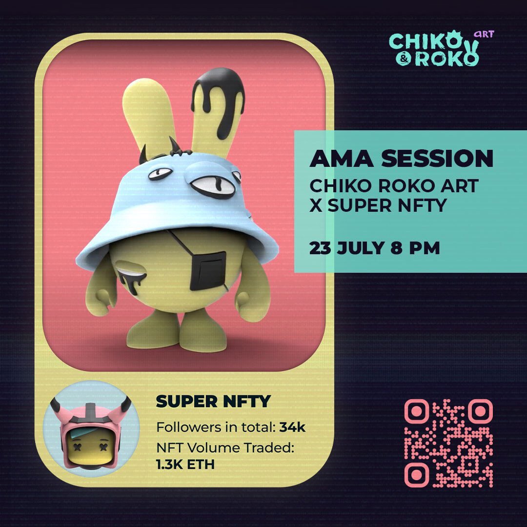 Chiko & Roko NFT on Twitter: "Join us! https://t.co/lUNhB9YaMd AMA @SuperNfty https://t.co ...