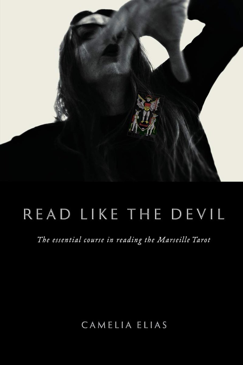 Download [EPUB]' Read Like The Devil: The Essential Course in Reading the Marseille Tarot by ...