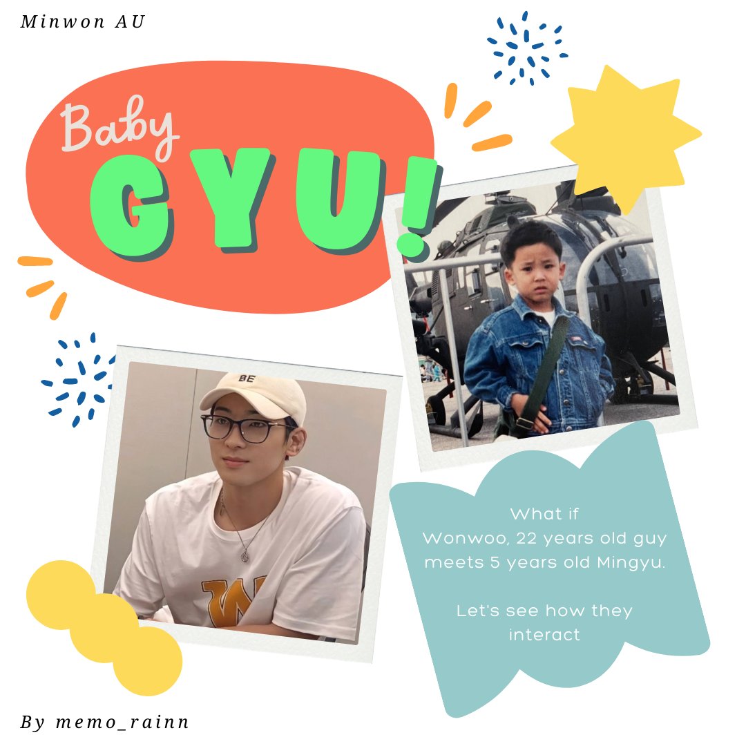 🍒 on Twitter: "°Baby Gyu 👶° "Tante... Mingyunya buat saya aja ya?" -minwon short au bahasa by ...