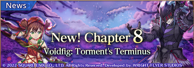ECHOES of MANA on Twitter: "Main Story Chapter 8 "Voidfig: Torment's Terminus" is now available ...