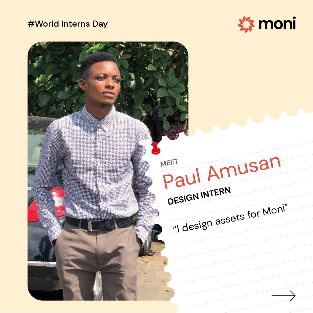 Moni Africa (YC W22) on Twitter: "Say hello to Paul, our Design Intern. He’s also a student at ...