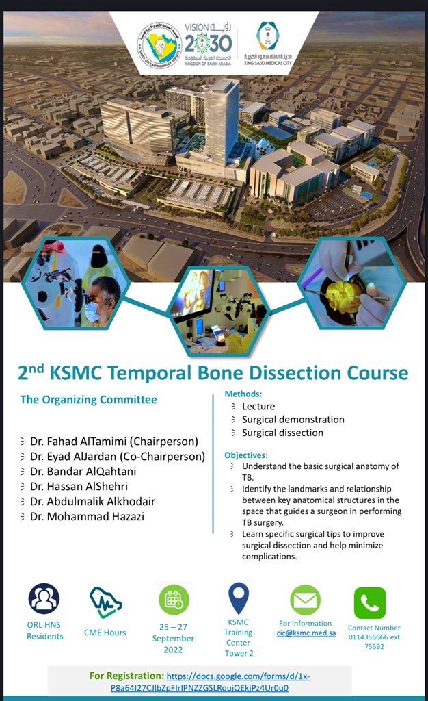 Saudi ORL Society on Twitter: "#KSMC 2nd TEMPORAL BONE DISSECTION COURSE For registration: https ...