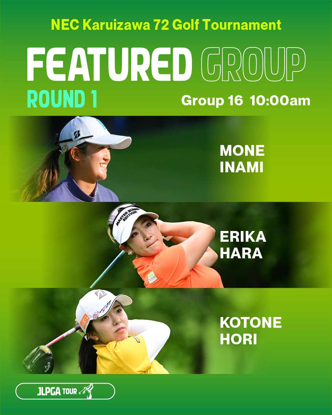 日本女子プロゴルフ協会(JLPGA) on Twitter: "8.12開幕🏌️‍♀️ ／ #NEC軽井沢72ゴルフ🏆 大会初日注目組 \ Group16-10:00am #稲見萌寧 #原英莉 ...