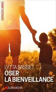 [PDF/Kindle] Oser la bienveillance by Lytta Basset / Twitter