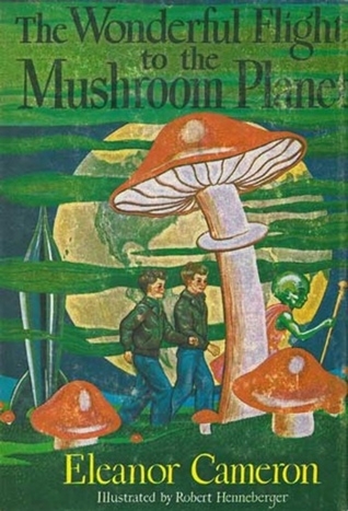 PDF [DOWNLOAD] The Wonderful Flight to the Mushroom Planet BY Eleanor ...