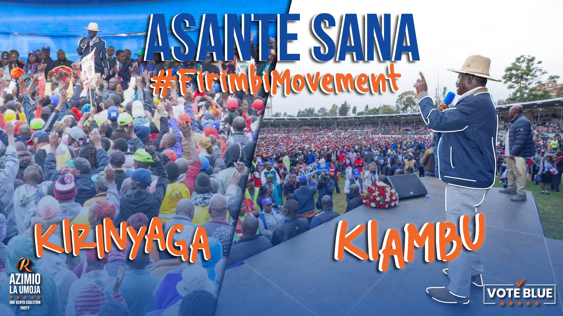 Raila Odinga on Twitter: "Asante Sana Kiambu na Kirinyaga. Ushindi iko karibu! #VoteBlue # ...
