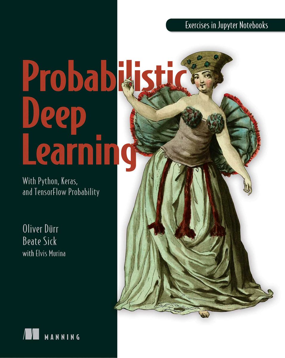 'DOWNLOAD [ePub]] Probabilistic Deep Learning: With Python, Keras and TensorFlow Probability BY ...