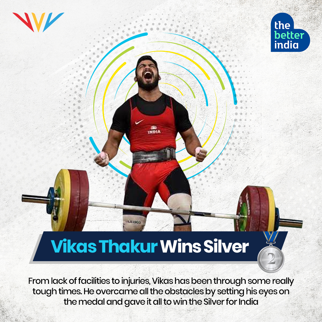 The Better India on Twitter: "Weightlifter Vikas Thakur won the silver medal in the men’s 96 kg ...