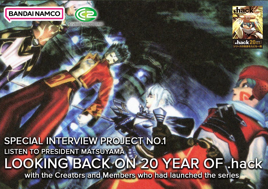 .hack//20th Anniversary Book SPECIAL INTERVIEW PROJECT Translation ... .hack//20th Anniversary Book SPECIAL INTERVIEW PROJECT Translation ...