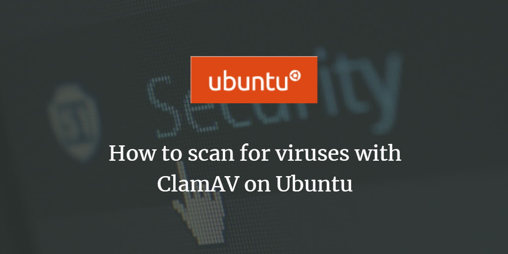Howtoforge On Twitter How To Scan For Viruses With ClamAV On Ubuntu howtoforge-on-twitter-how-to-scan-for-viruses-with-clamav-on-ubuntu