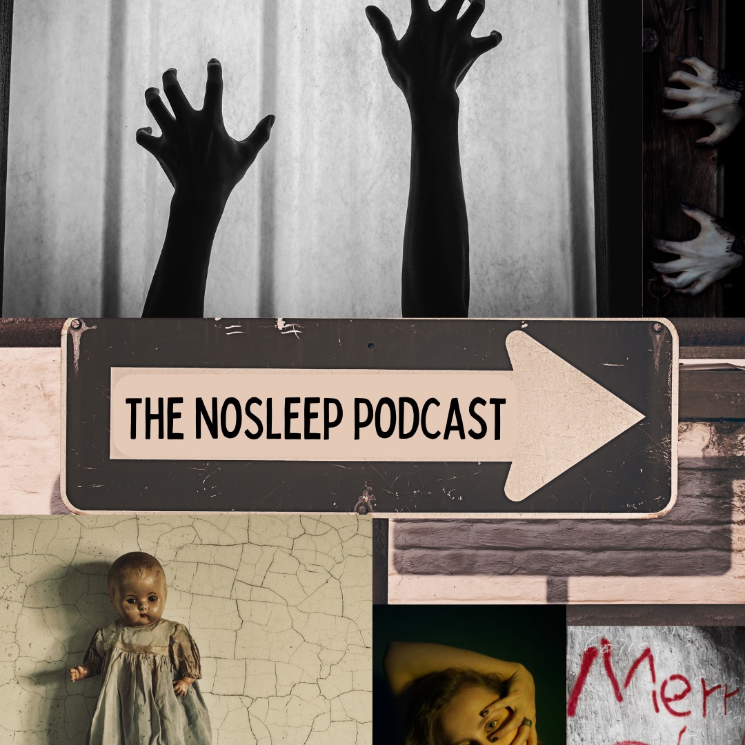 NoSleep Podcast S10E23 - The NoSleep Podcast