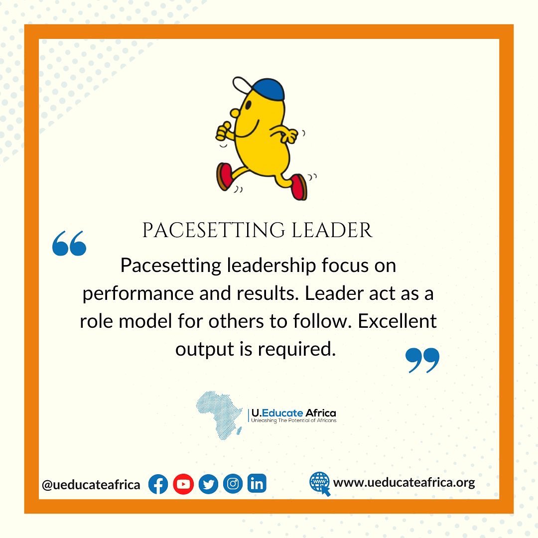 Pacesetting Leadership Style