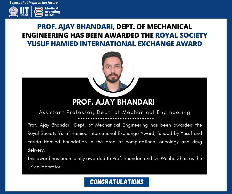 IIT(ISM) on Twitter: "Prof. Ajay Bhandari, Dept. of Mechanical Engineering has been awarded the ...