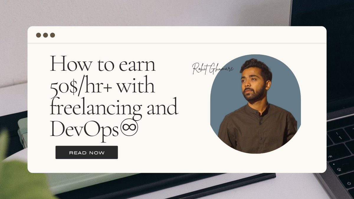 How to earn more than 50$/hr+ with DevOps and powerful content? Thread 🧵👇 - المسلسل من Rohit ...