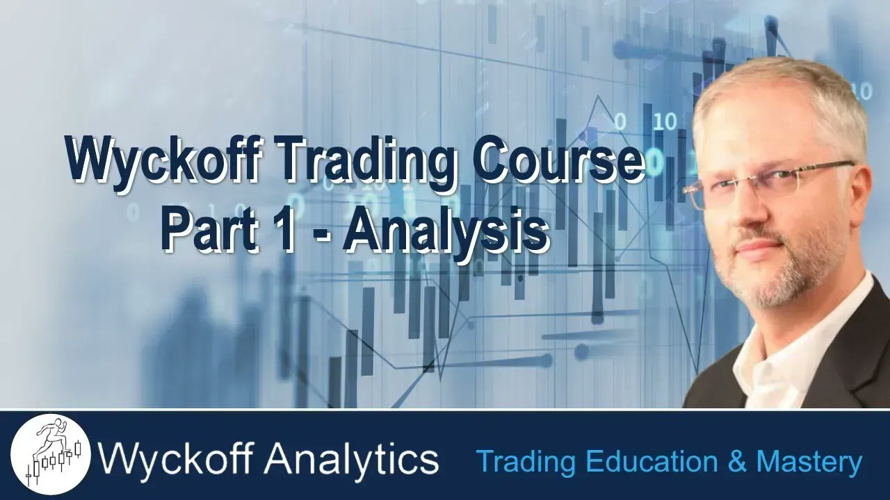Wyckoff Analytics on Twitter: "FREE #Wyckoff Trading Course Part I (Analysis) session. An open ...