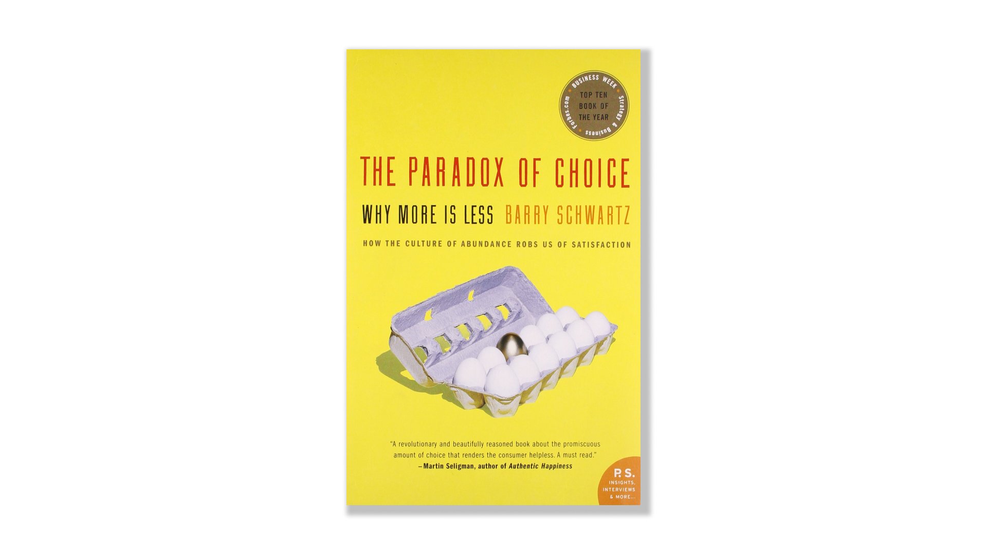 Barry Schwartz Paradox Of Choice