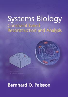 'download [pdf]] Systems Biology: Constraint-Based Reconstruction and Analysis BY Bernhard O ...