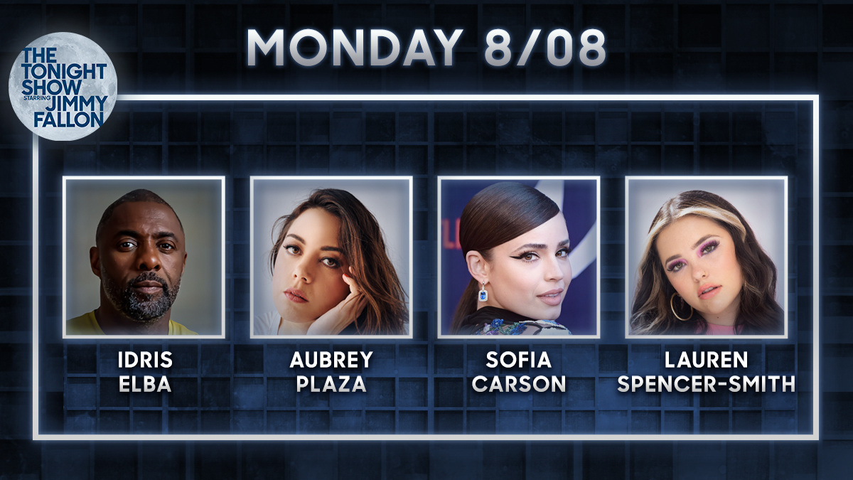 The Tonight Show on Twitter: "TONIGHT: 🎞️ @idriselba 📺 @evilhag (Aubrey Plaza) 🤩 @SofiaCarson 🎤 ...