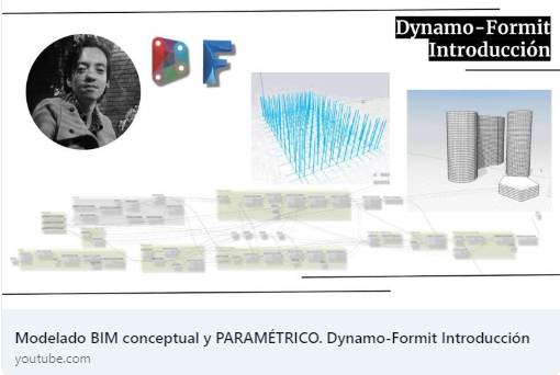Alejandro Grajeda on Twitter: "Modelado BIM conceptual y PARAMÉTRICO. Dynamo-Formit Introducción ...