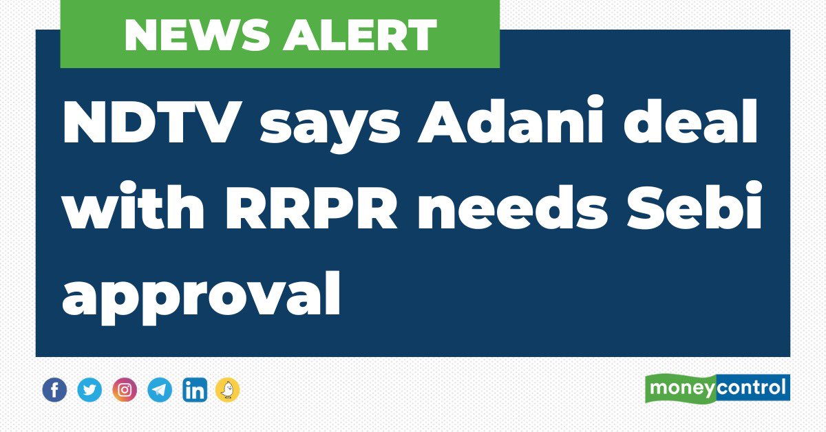 Moneycontrol on Twitter: "#NewsAlert 🚨 #NDTV #Adani #SEBI @SEBI_India @ndtv https://t.co ...