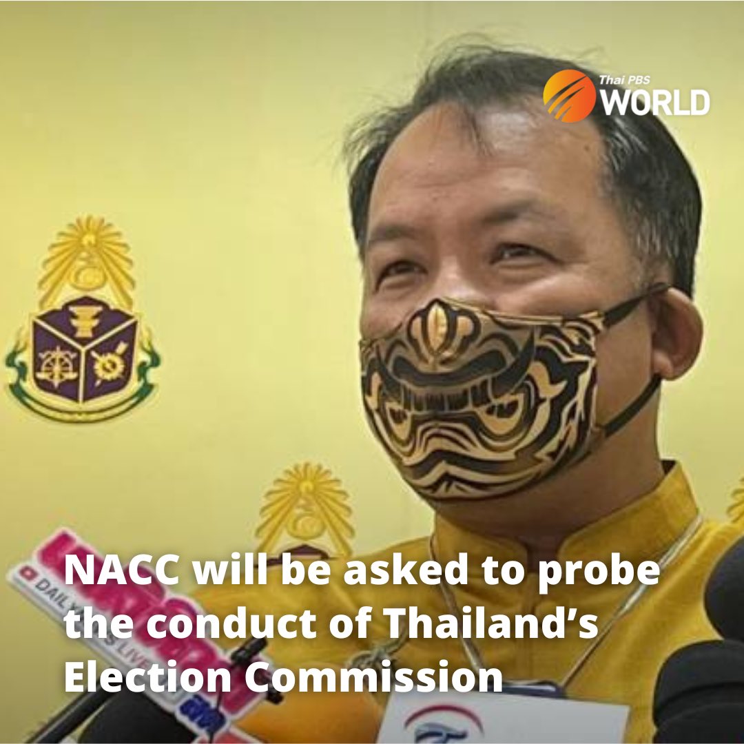 Thai Pbs World On Twitter The Nacc Will Be Asked To Investigate The