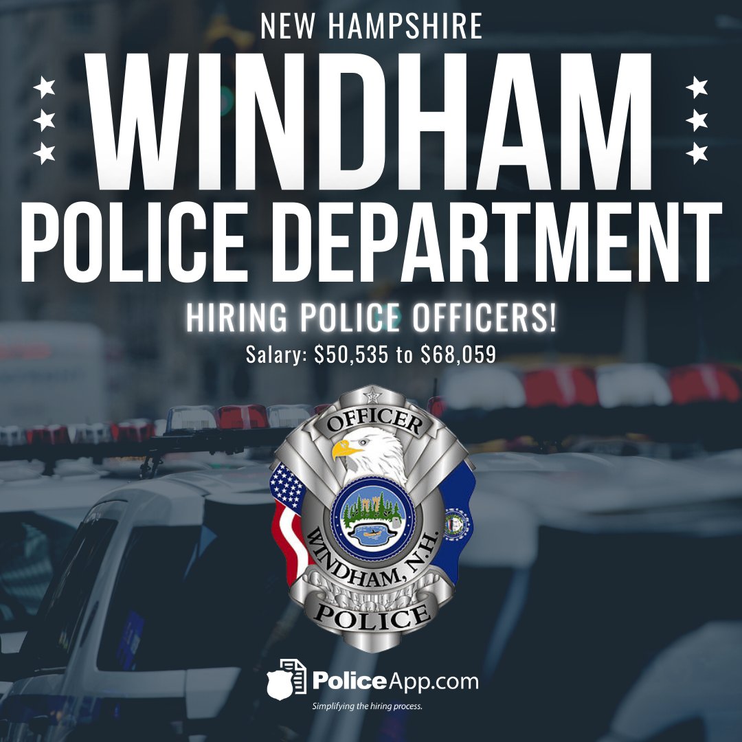 PoliceApp On Twitter Windham Police Department NH Hiring policeapp-on-twitter-windham-police-department-nh-hiring