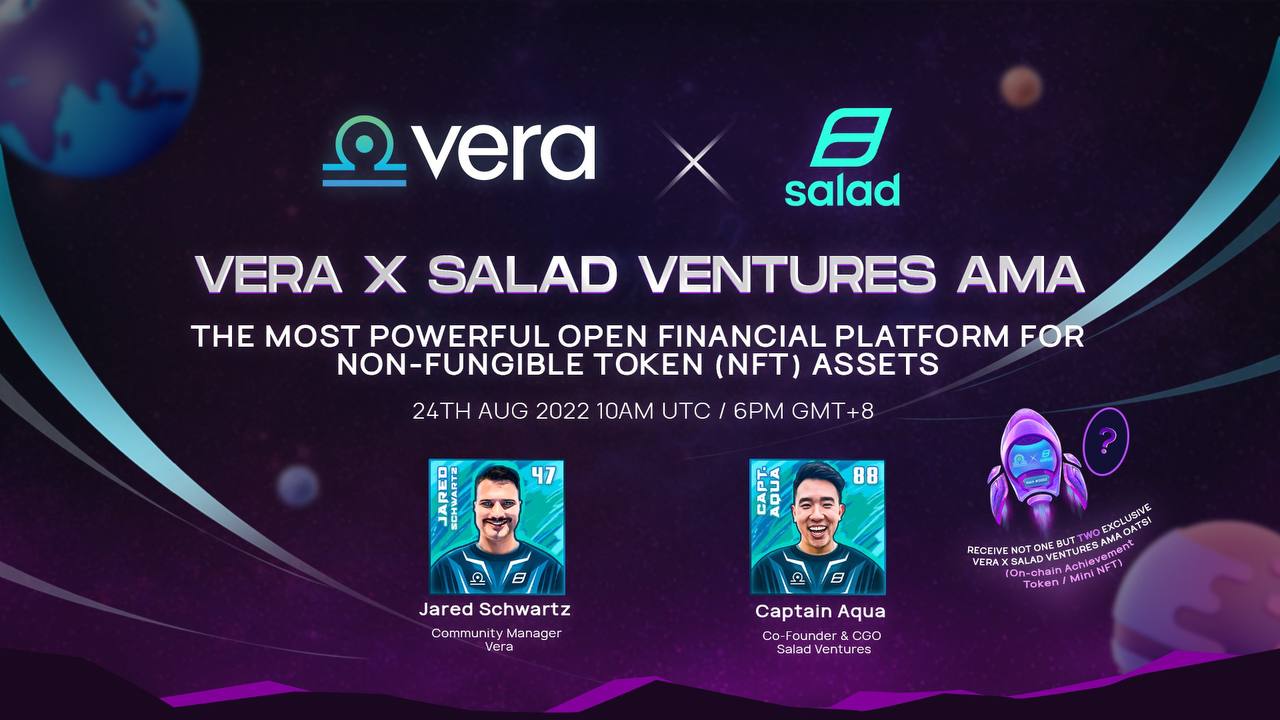 Salad Ventures | X2E ecosystem on Twitter: "🚀#AMA with @VeraNFTs Learn about borrowing and ...